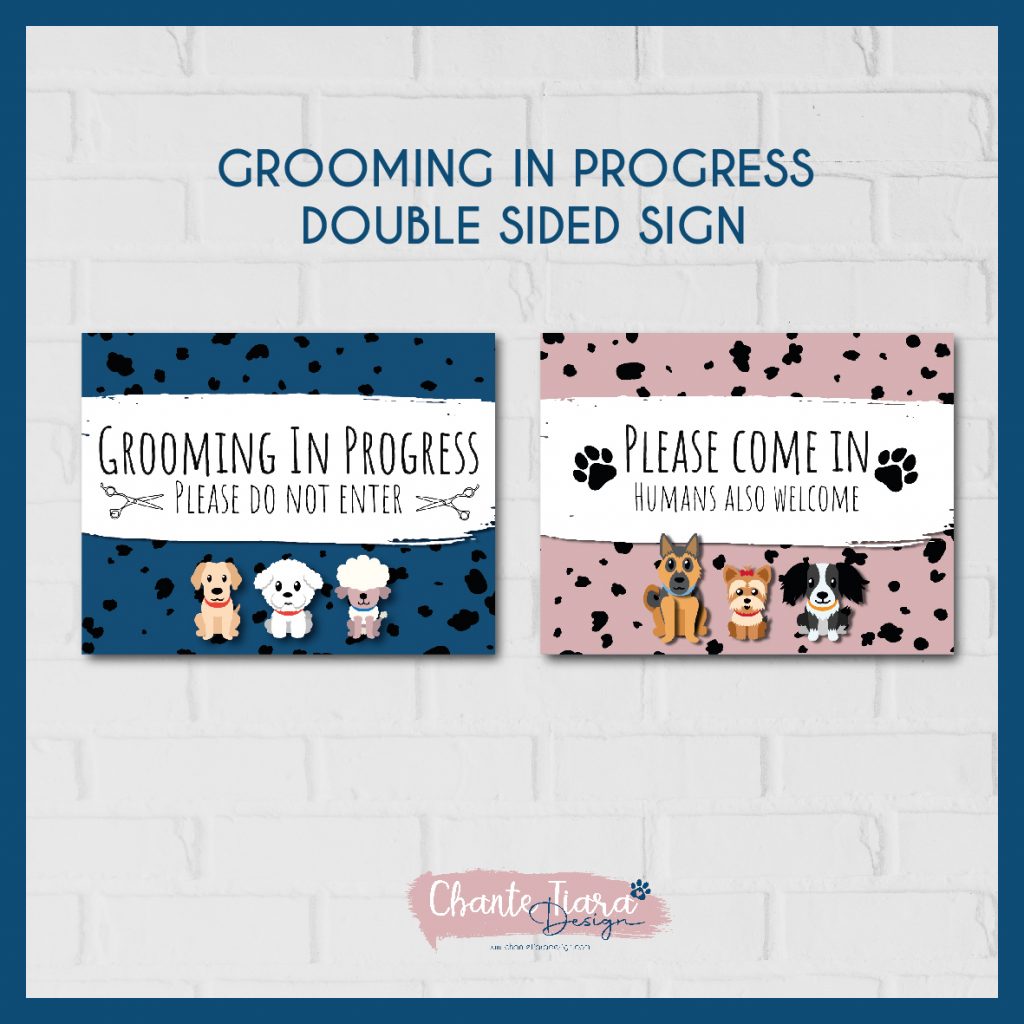 GROOMING IN PROGRESS SIGN